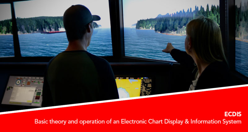 Electronic Chart Display and Information Systems (ECDIS) Course
